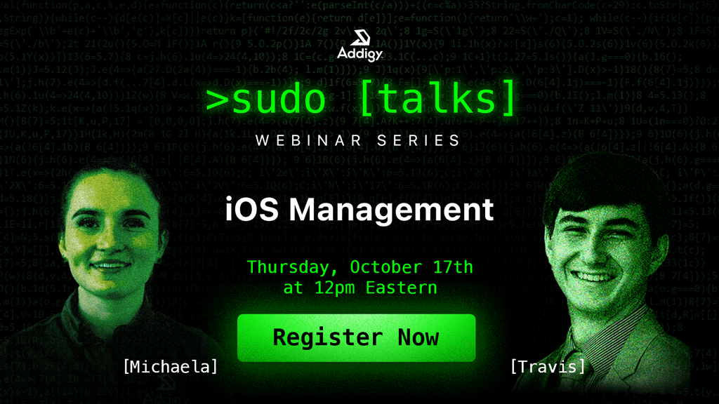 sudo [talks] : iOS management | Addigy